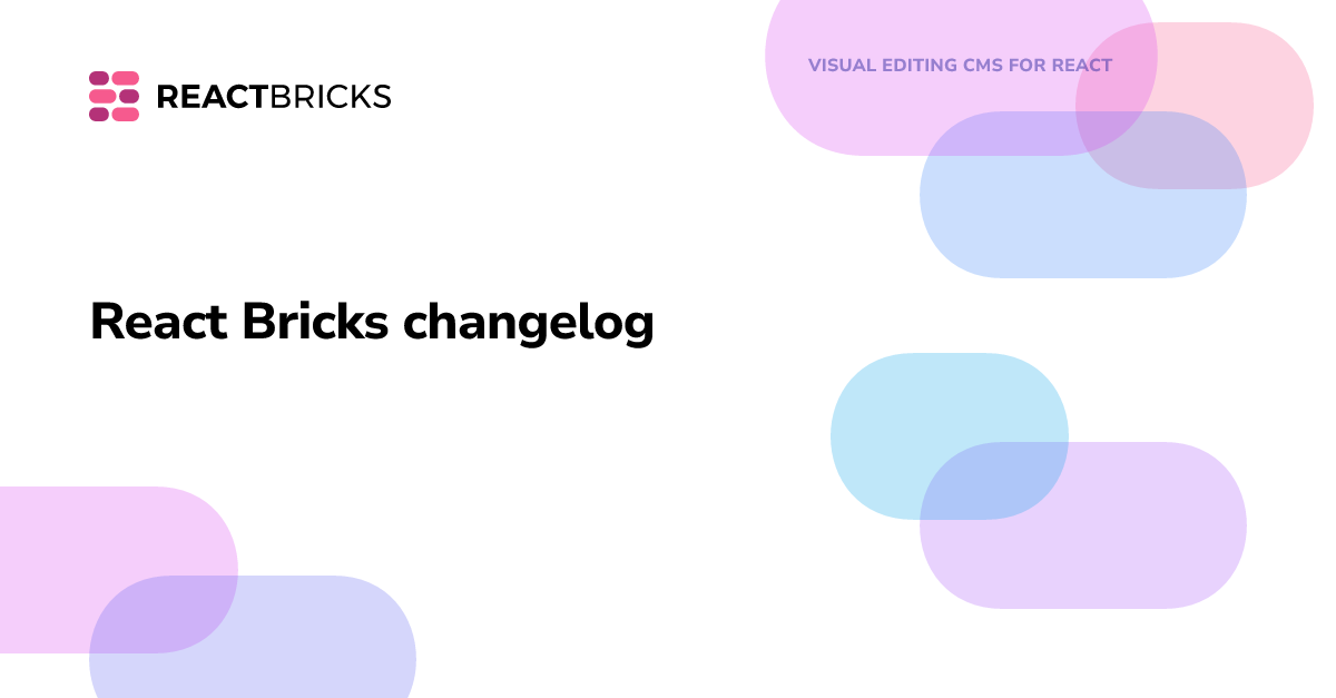 React Bricks changelog