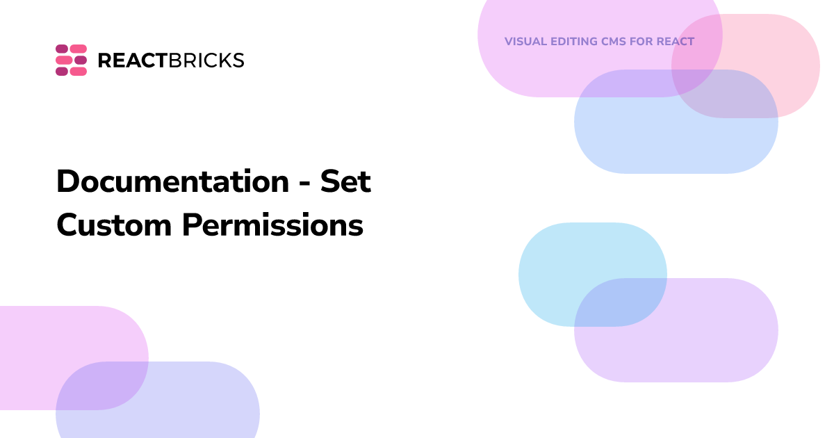 Set Custom Permissions | React Bricks